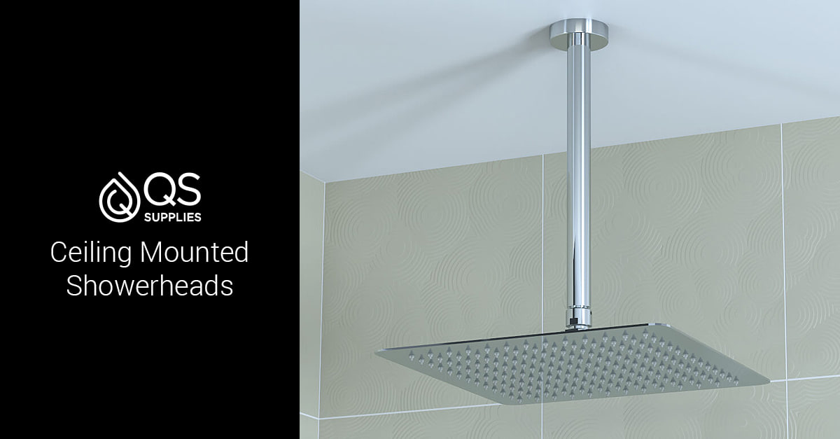 Ceiling-Mounted Shower Heads - QS Supplies